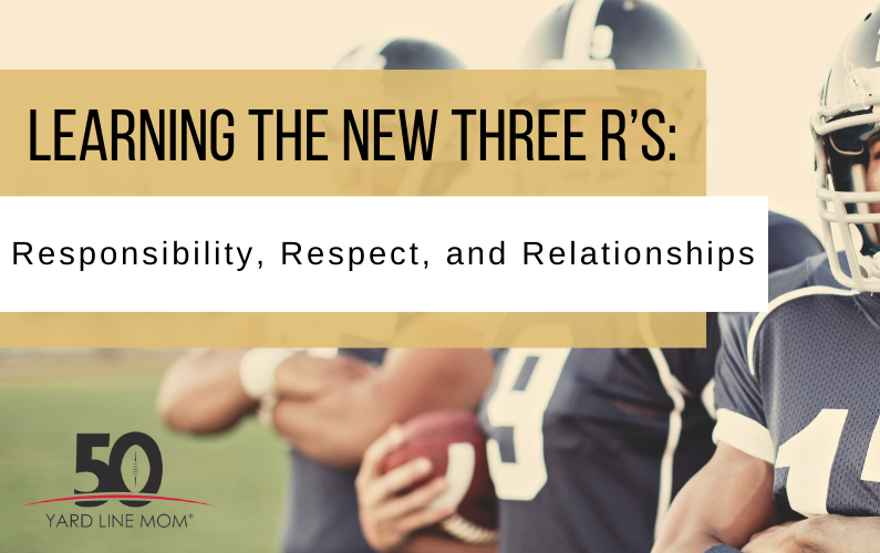 Learning the New Three R’s: Responsibility, Respect, and Relationships ...